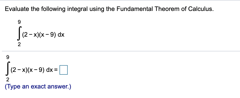 Solved Using the fundamental theorem of calculus answer | Chegg.com