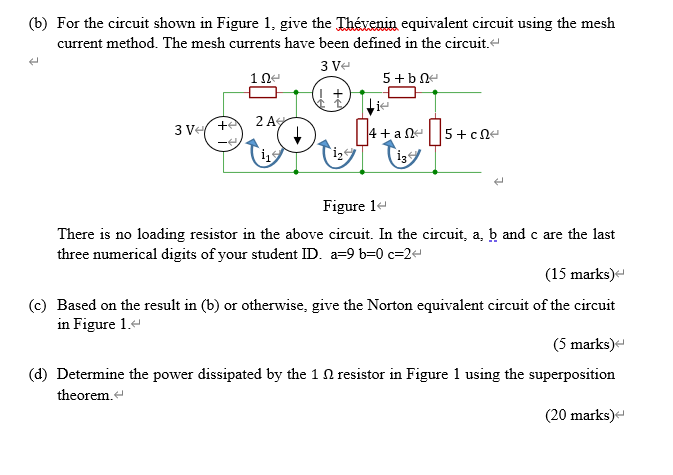Solved (b) For the circuit shown in Figure 1 , give the | Chegg.com