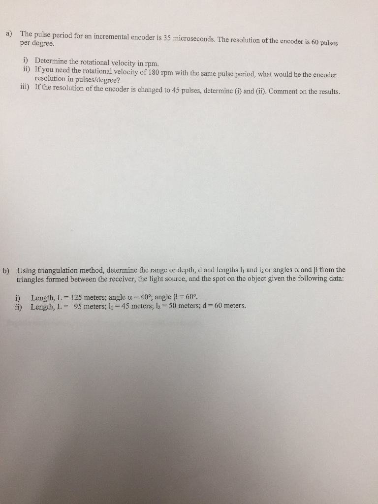 Solved a) The pulse period for an incremental encoder is 35 | Chegg.com