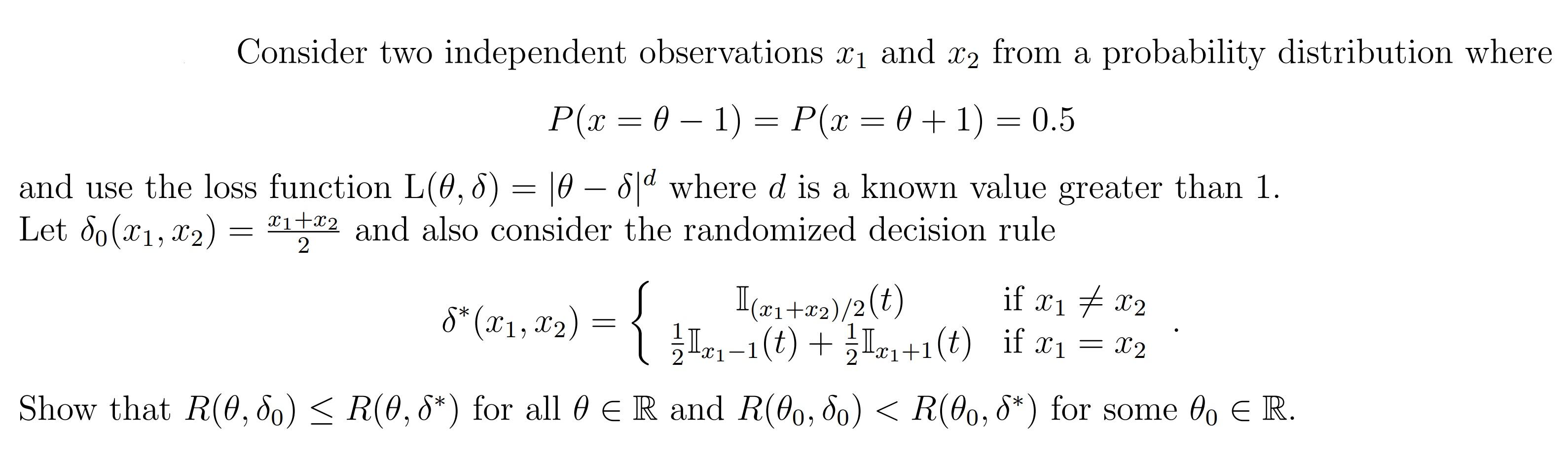 Solved Consider two independent observations ₁ and ₂ from a | Chegg.com