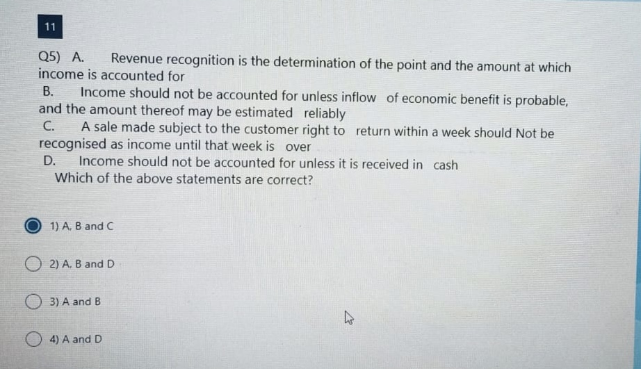 Solved Q5) A. Revenue recognition is the determination of | Chegg.com
