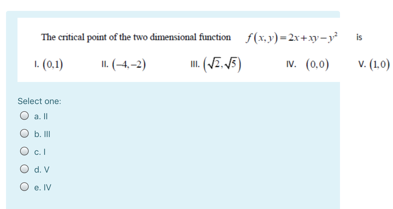 Solved The critical point of the two dimensional function | Chegg.com