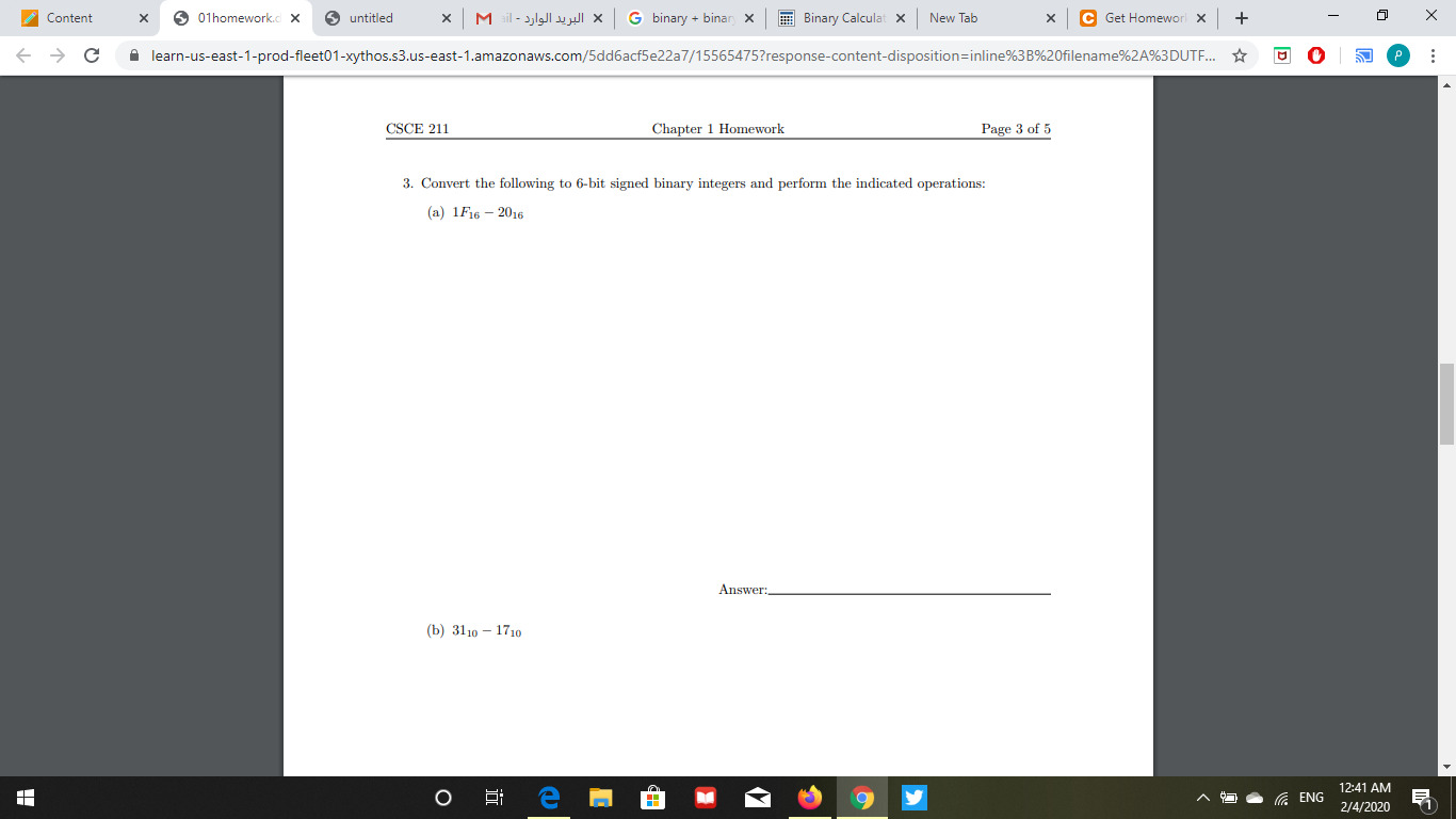 Solved 3 Convert The Following To 6 Bit Signed Binary 