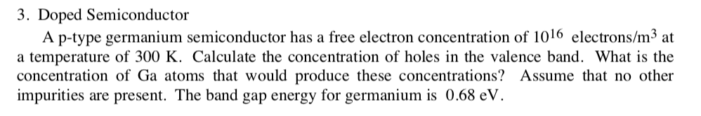 Solved 3. Doped Semiconductor A p-type germanium | Chegg.com