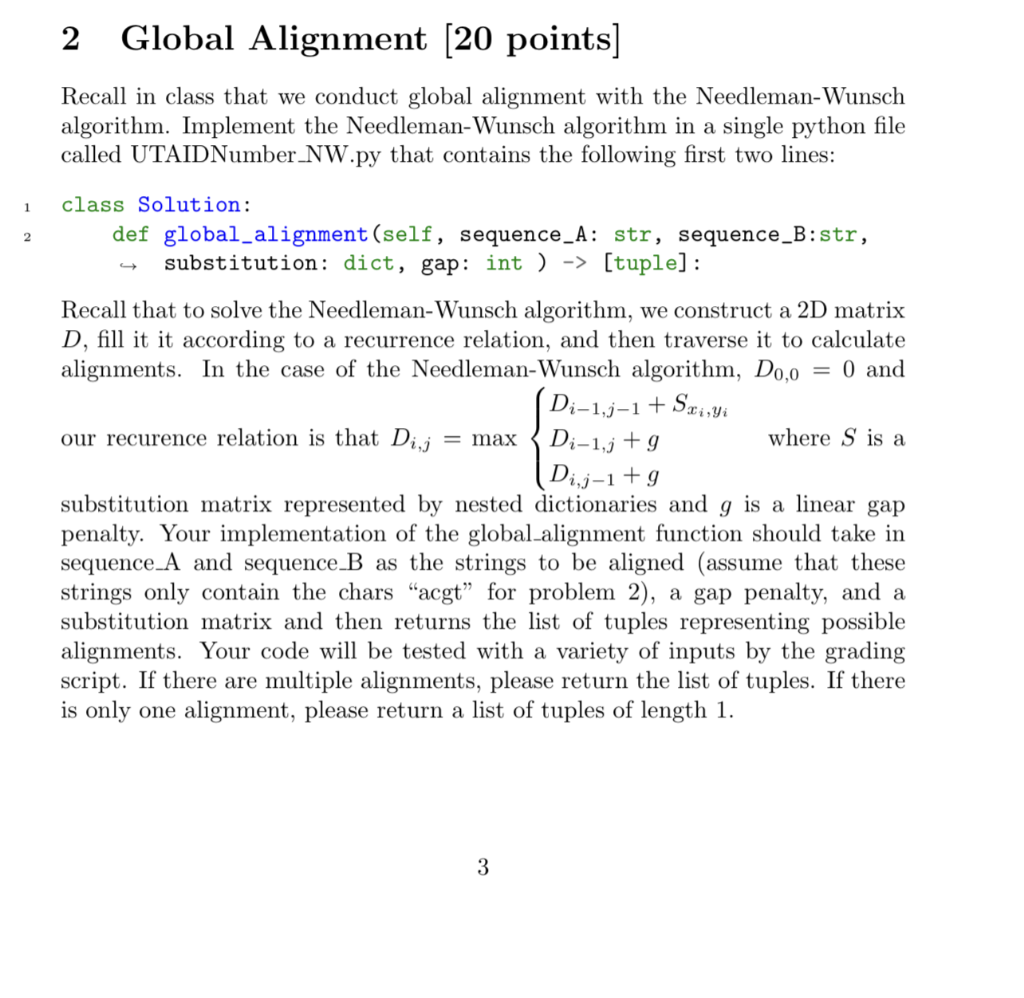 Solved Recall in class that we conduct global alignment with | Chegg.com Solved Recall in class that we conduct global alignment with | Chegg.com