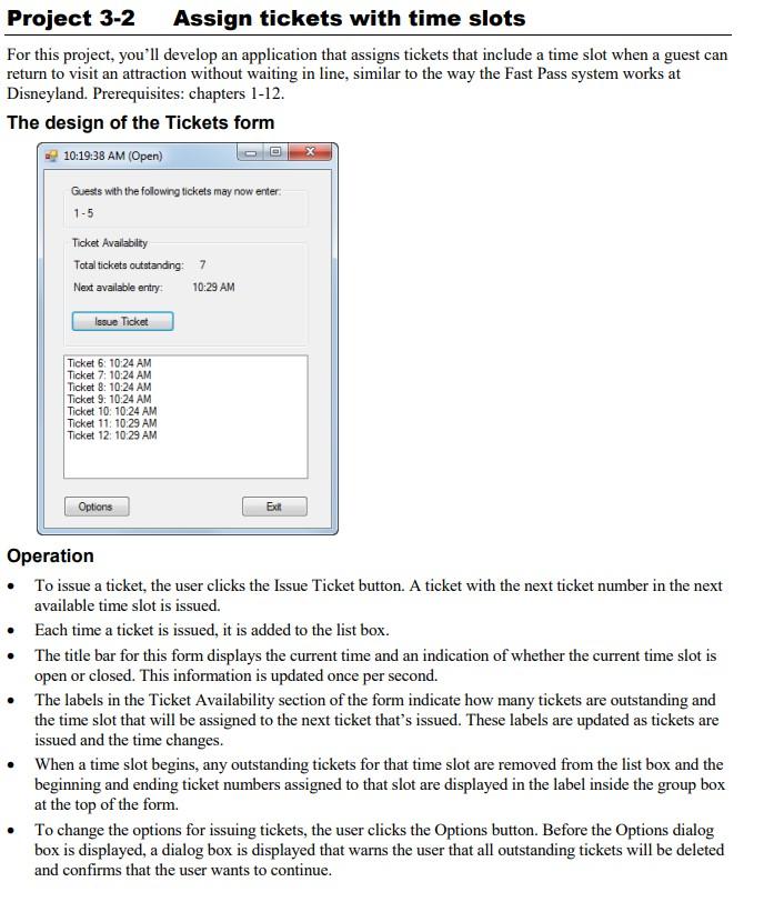 Solved Project 3-2 Assign tickets with time slots For this | Chegg.com