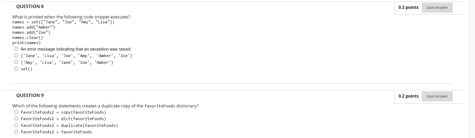 Solved QUESTION 8 0.3 points Save Answer What is printed | Chegg.com