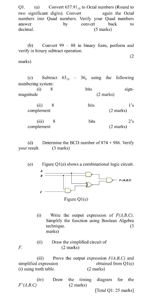 Solved Q1. (a) Convert 657.9110 to Octal numbers (Round to | Chegg.com