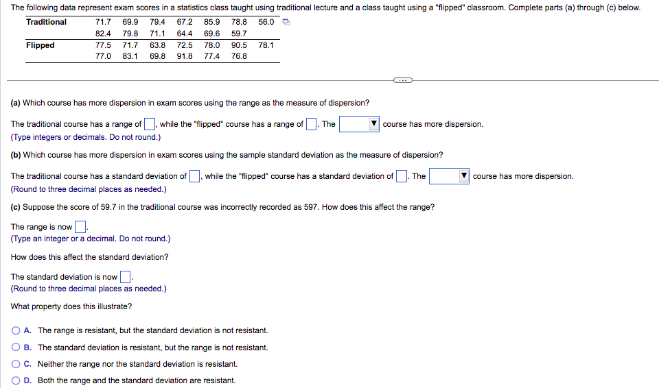 Solved (a) Which course has more dispersion in exam scores | Chegg.com