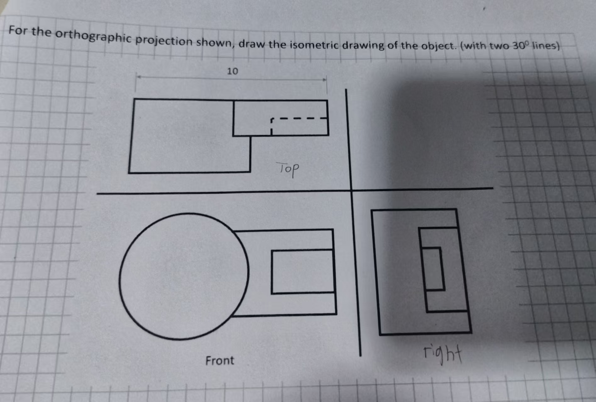 Solved For the orthographic projection shown, draw the | Chegg.com