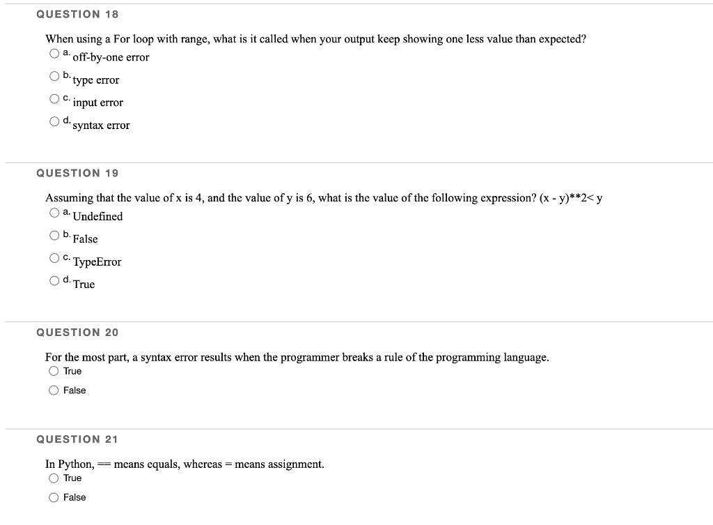 Solved QUESTION 18 When using a For loop with range, what is | Chegg.com
