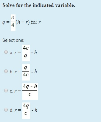 Solved Solve for the indicated variable. q_4 (h+ r) for r | Chegg.com