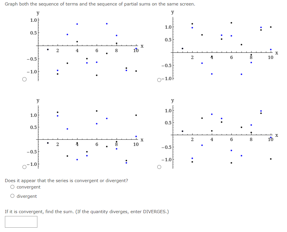 Solved Find 10 partial sums of the series. (Round your | Chegg.com