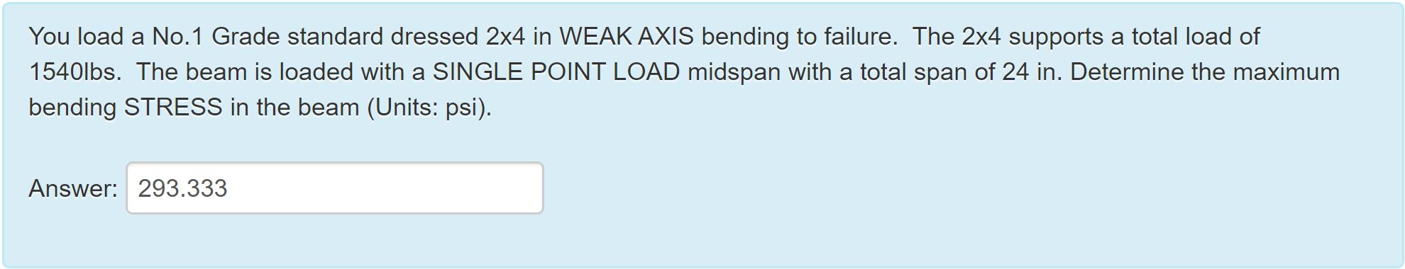 Solved You load a No.1 Grade standard dressed 2x4 in WEAK | Chegg.com
