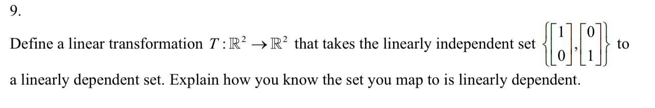 Solved Define a linear transformation T:R2→R2 that takes the | Chegg.com