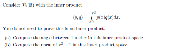 Solved .3 0 You do not need to prove this is an inner | Chegg.com