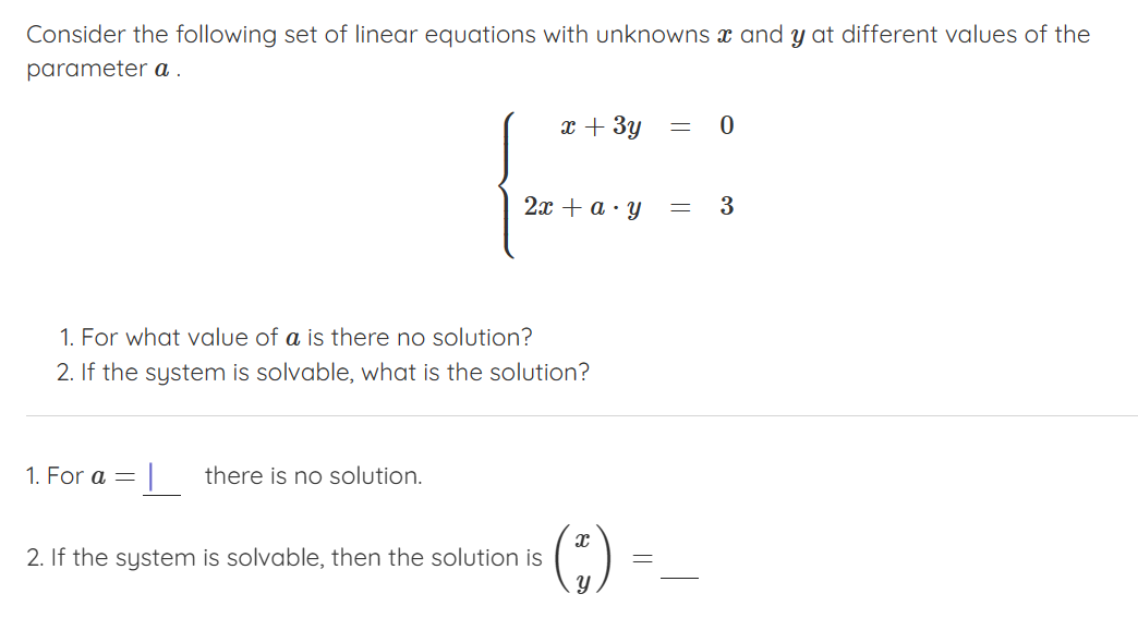 Solved Consider the following set of linear equations with | Chegg.com