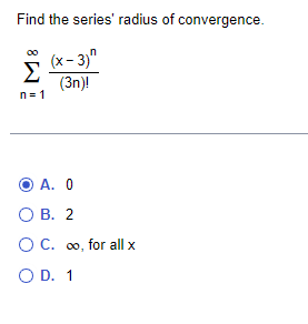 Solved Find the series' radius of convergence. | Chegg.com