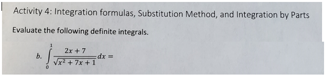 Solved Activity 4: Integration formulas, Substitution | Chegg.com