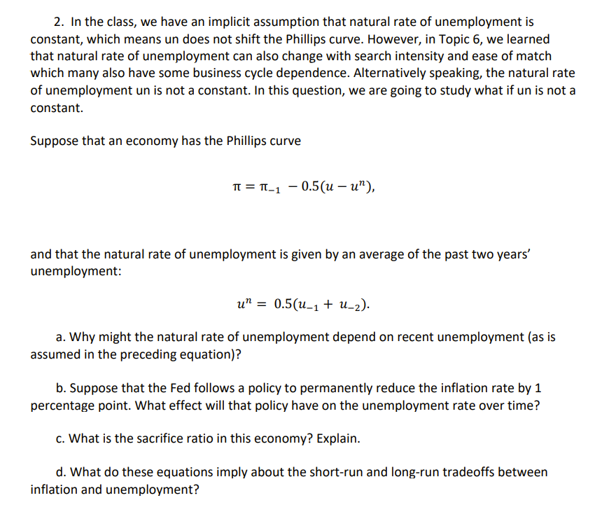 Solved 2. In the class, we have an implicit assumption that | Chegg.com
