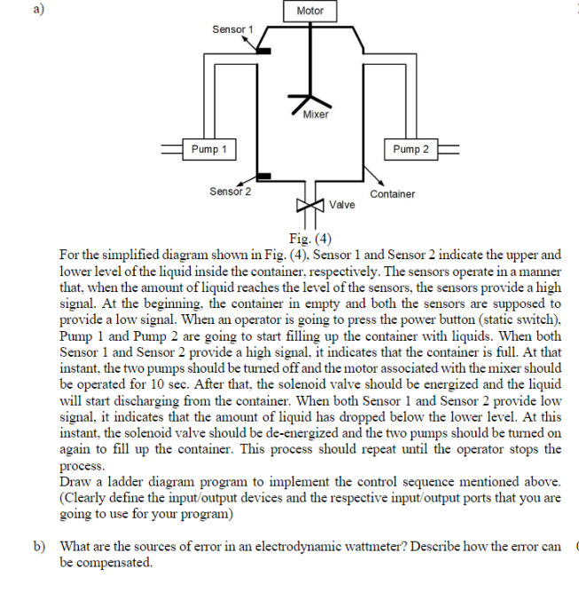 Solved a a) Motor Sensor 1 Mixer Pump 1 Pump 2 Sensor 2 | Chegg.com