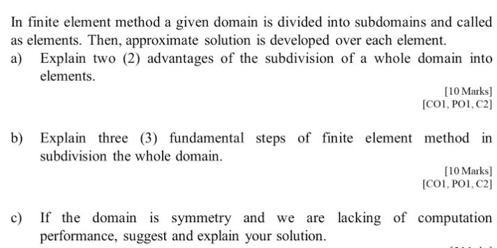 Solved In finite element method a given domain is divided | Chegg.com