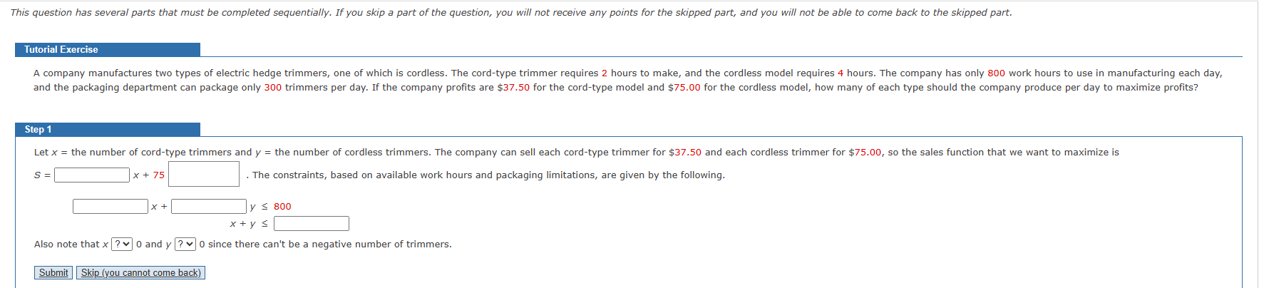 Solved Tutorial ExerciseStep 1S=[,]x+75. ﻿The constraints, | Chegg.com