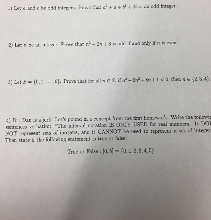 Solved 1) Let a and b be odd integers. Prove that a2 +a++2b | Chegg.com