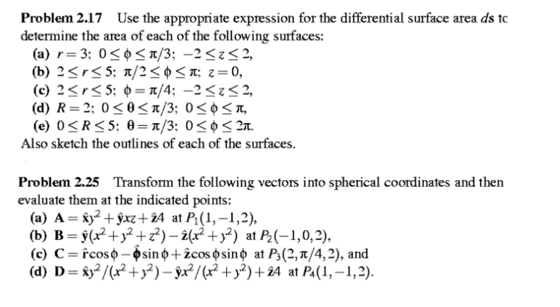 Solved Problem 2.17 Use the appropriate expression for the | Chegg.com
