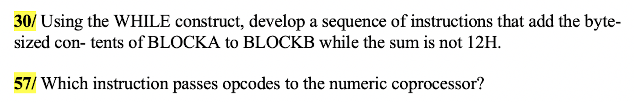 Solved 30/ Using the WHILE construct, develop a sequence of | Chegg.com