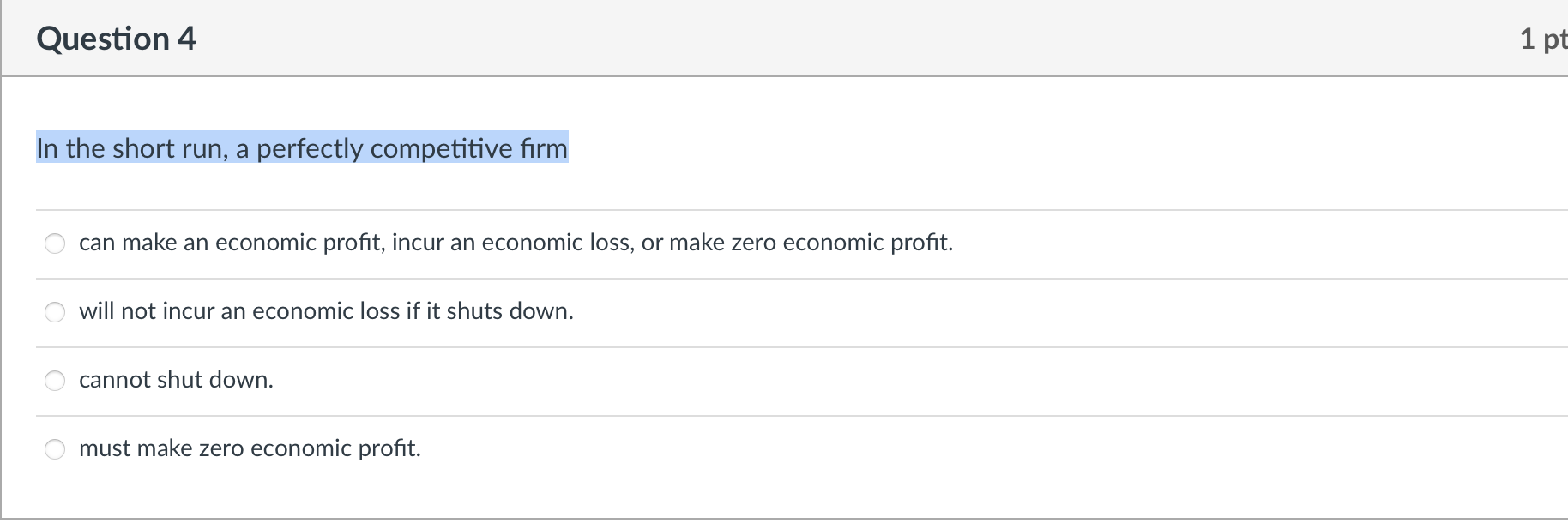Solved Question 4In the short run, a perfectly competitive | Chegg.com