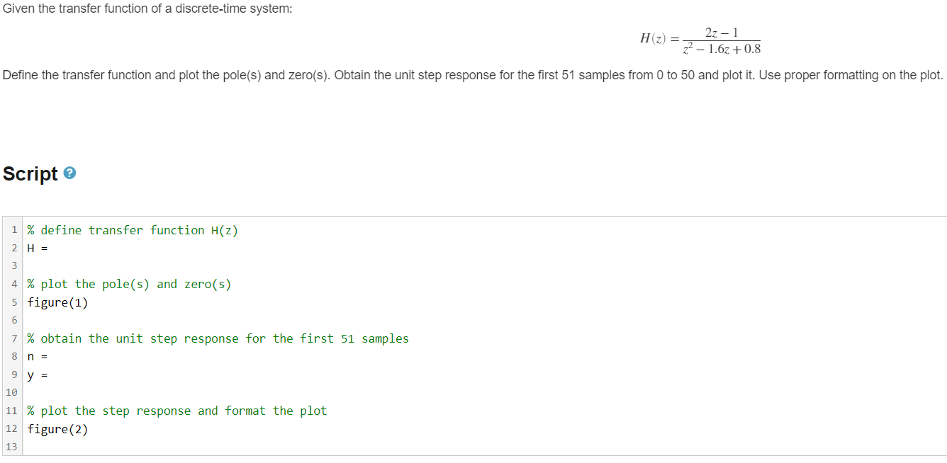 Solved Given the transfer function of a discrete-time | Chegg.com