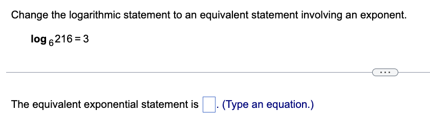Solved Change the logarithmic statement to an equivalent | Chegg.com