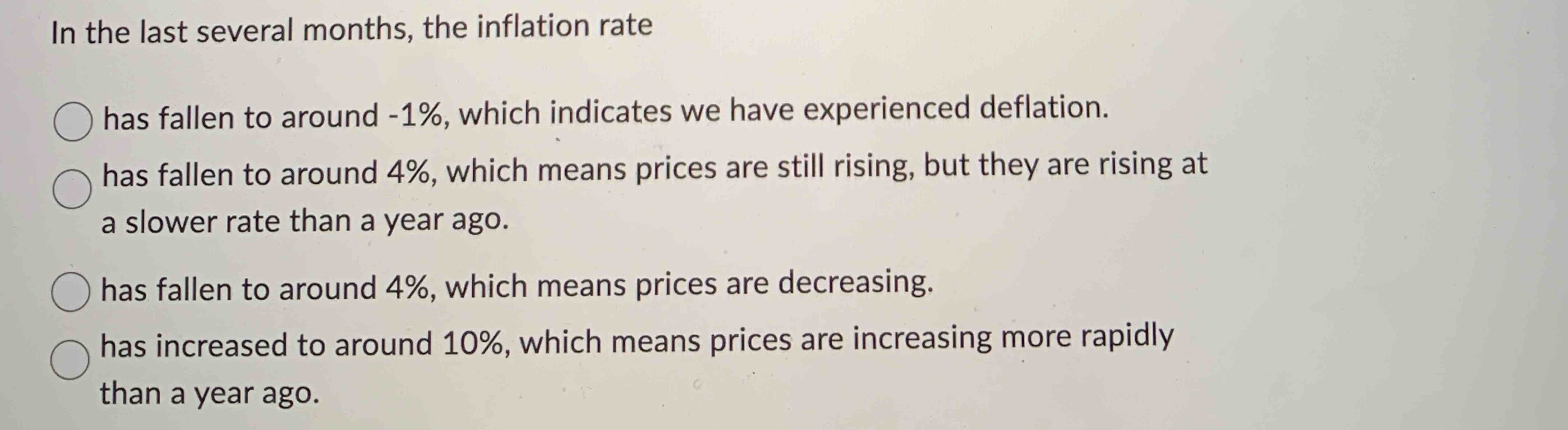 Solved In the last several months, the inflation ratehas | Chegg.com