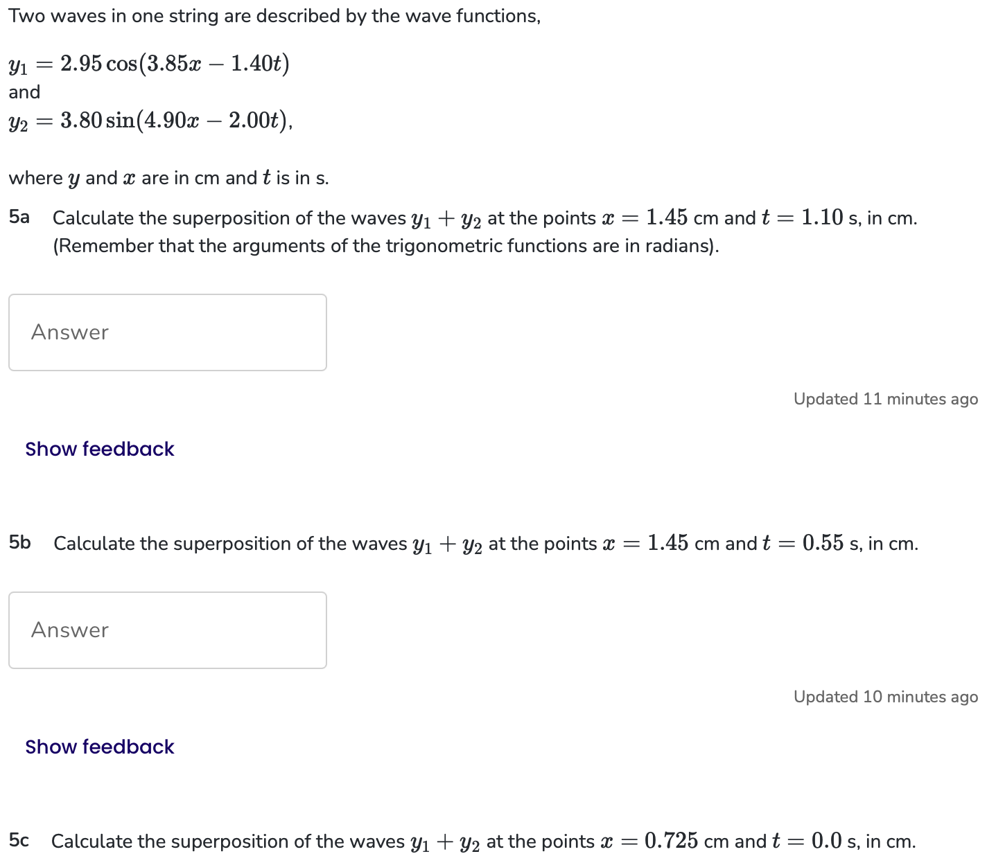 Solved Two waves in one string are described by the wave | Chegg.com