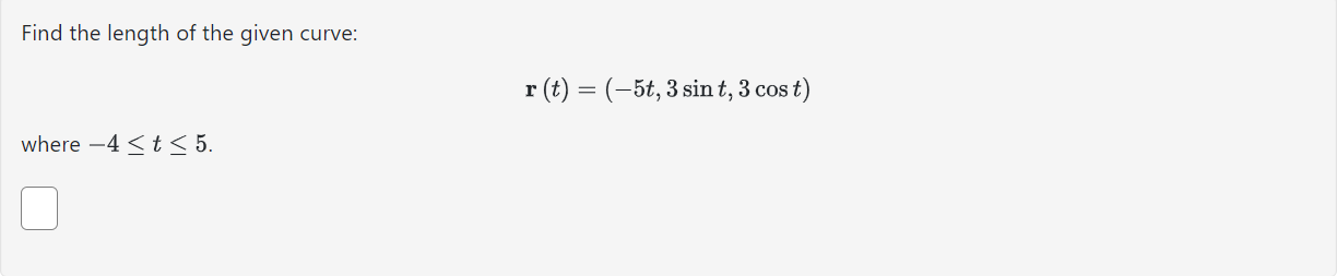 Solved Find the length of the given curve: | Chegg.com