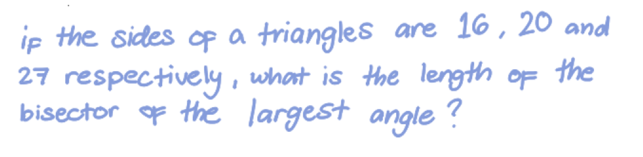 Solved if the sides of a triangles are 16 , 20 and 27 | Chegg.com