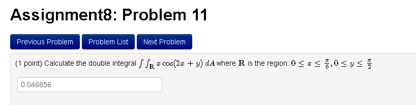 Solved Assignment8 Problem 11 Previous Problem Problem List 