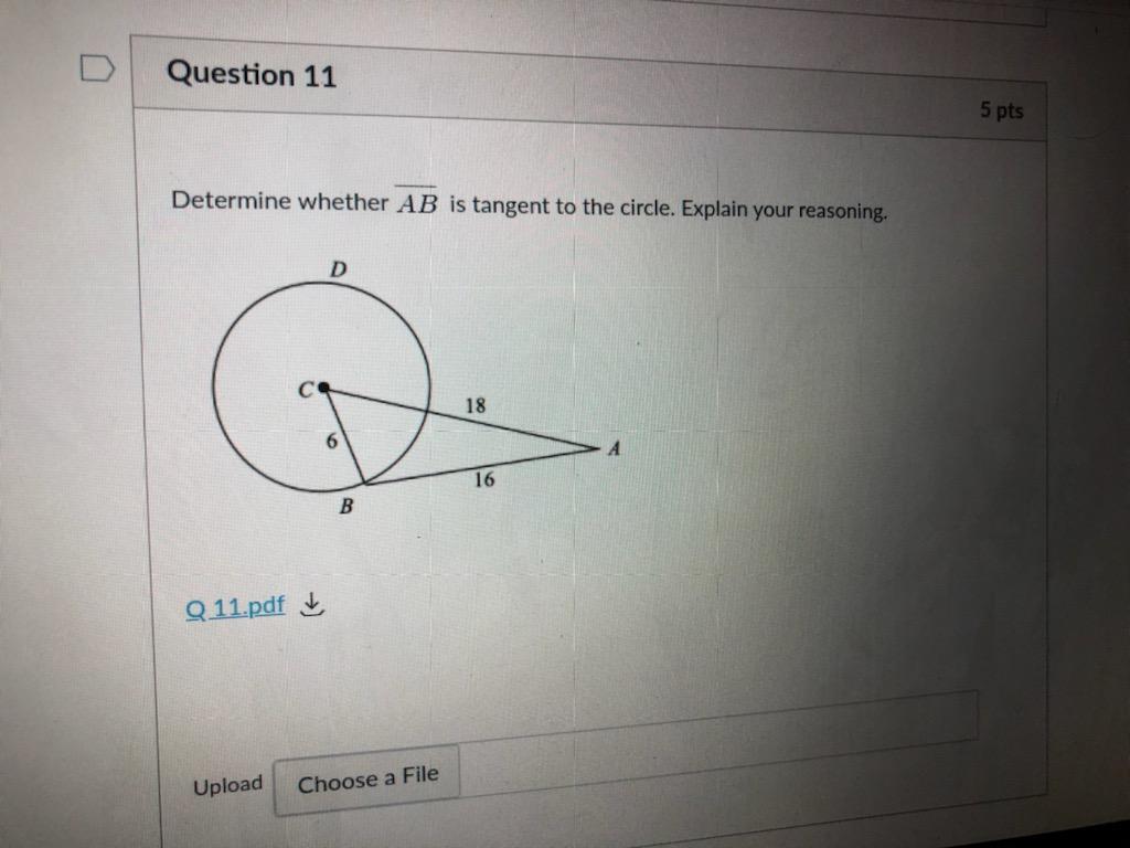 Solved Question 11 5 pts Determine whether AB is tangent to | Chegg.com