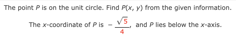 Solved The point P ﻿is on the unit circle. Find P(x,y) ﻿from | Chegg.com