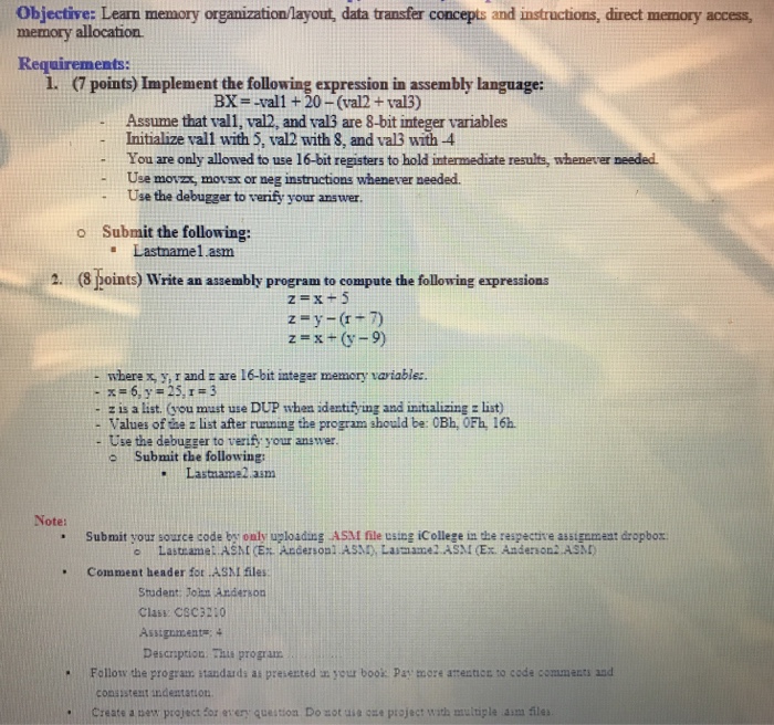 Objective: Leam memory organization/layout, data | Chegg.com