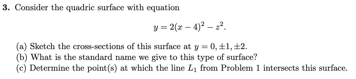 3. Consider the quadric surface with equation y = 2(x | Chegg.com
