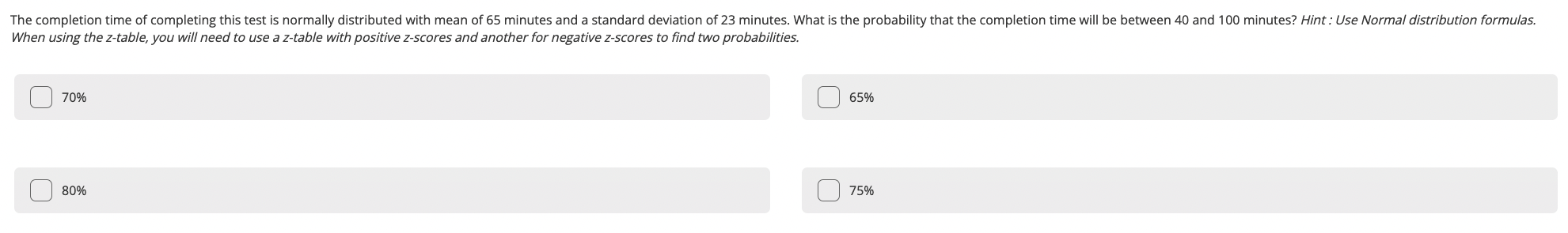 Solved When using the z-table, you will need to use a | Chegg.com