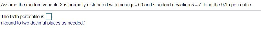 Solved Assume The Random Variable X Is Normally Distributed 6785