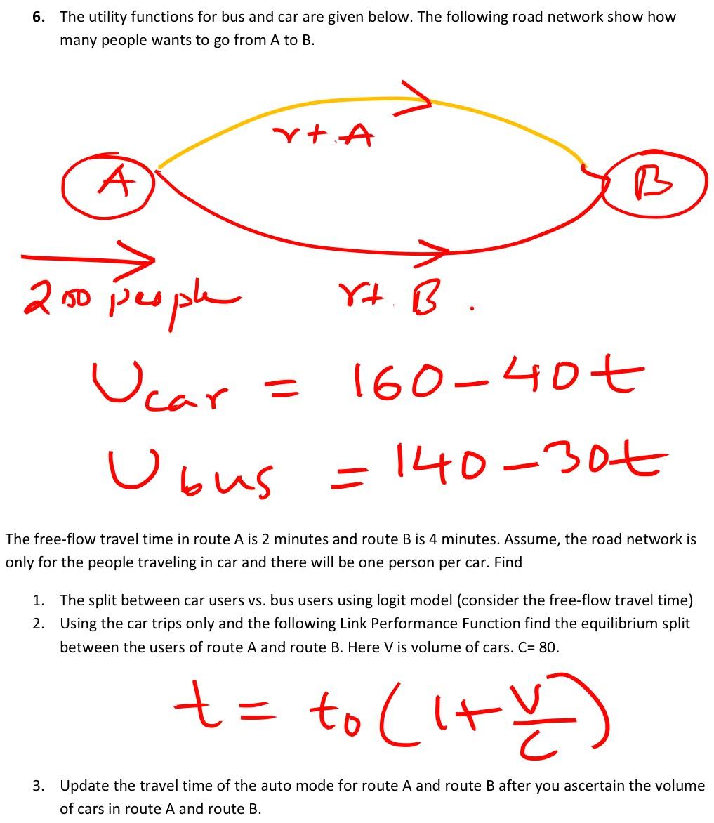 6. The utility functions for bus and car are given | Chegg.com