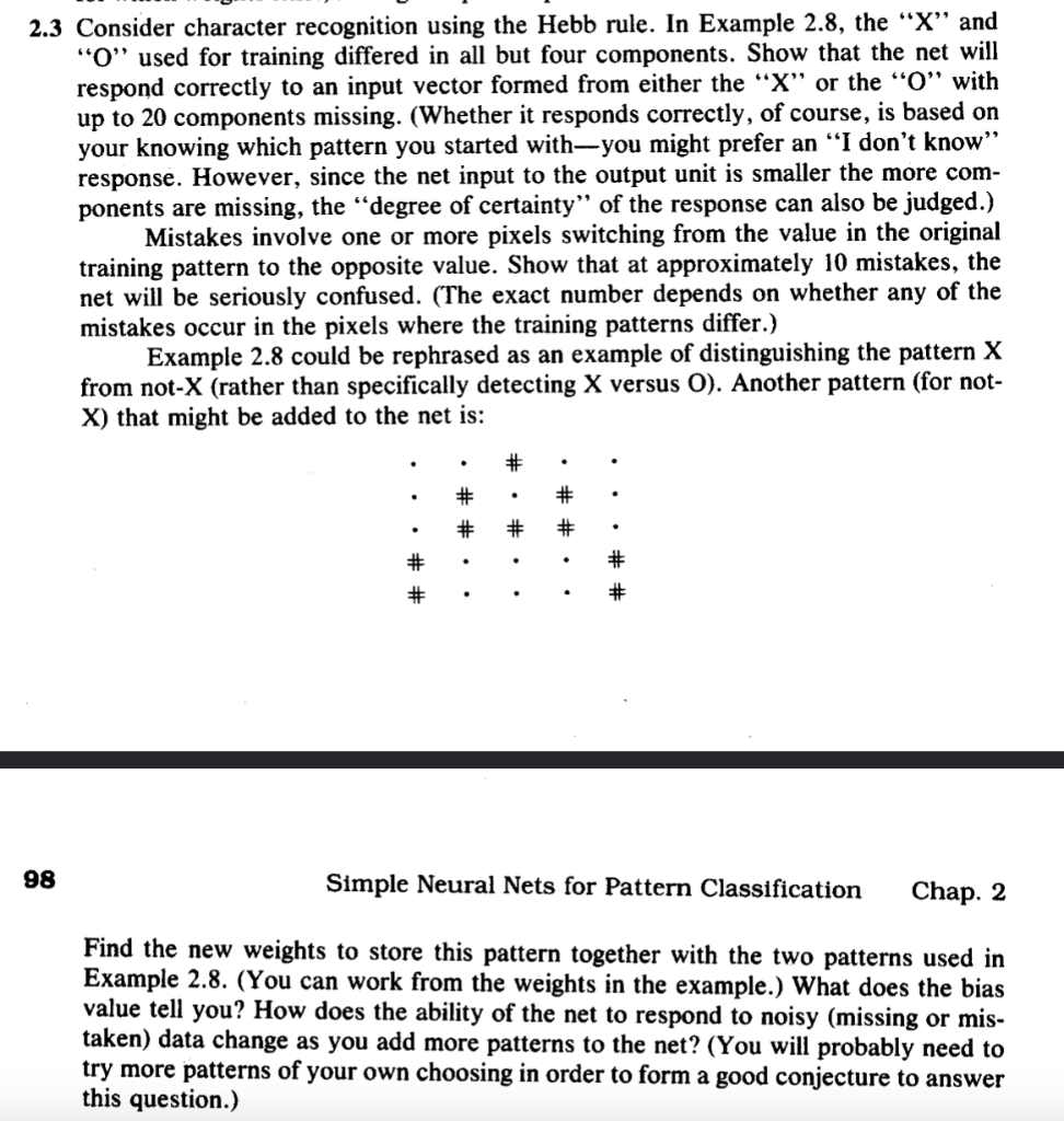 2.3 Consider character recognition using the Hebb | Chegg.com