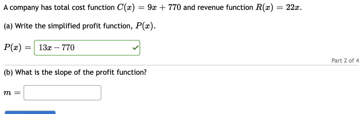 Solved A company has total cost function C(x)=9x+770 and | Chegg.com