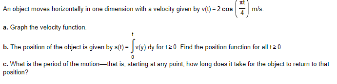 Solved An object moves horizontally in one dimension with a | Chegg.com