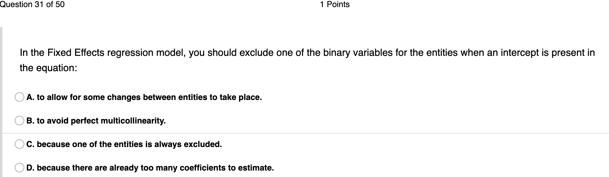 Solved Question 31 of 50 1 Points In the Fixed Effects | Chegg.com