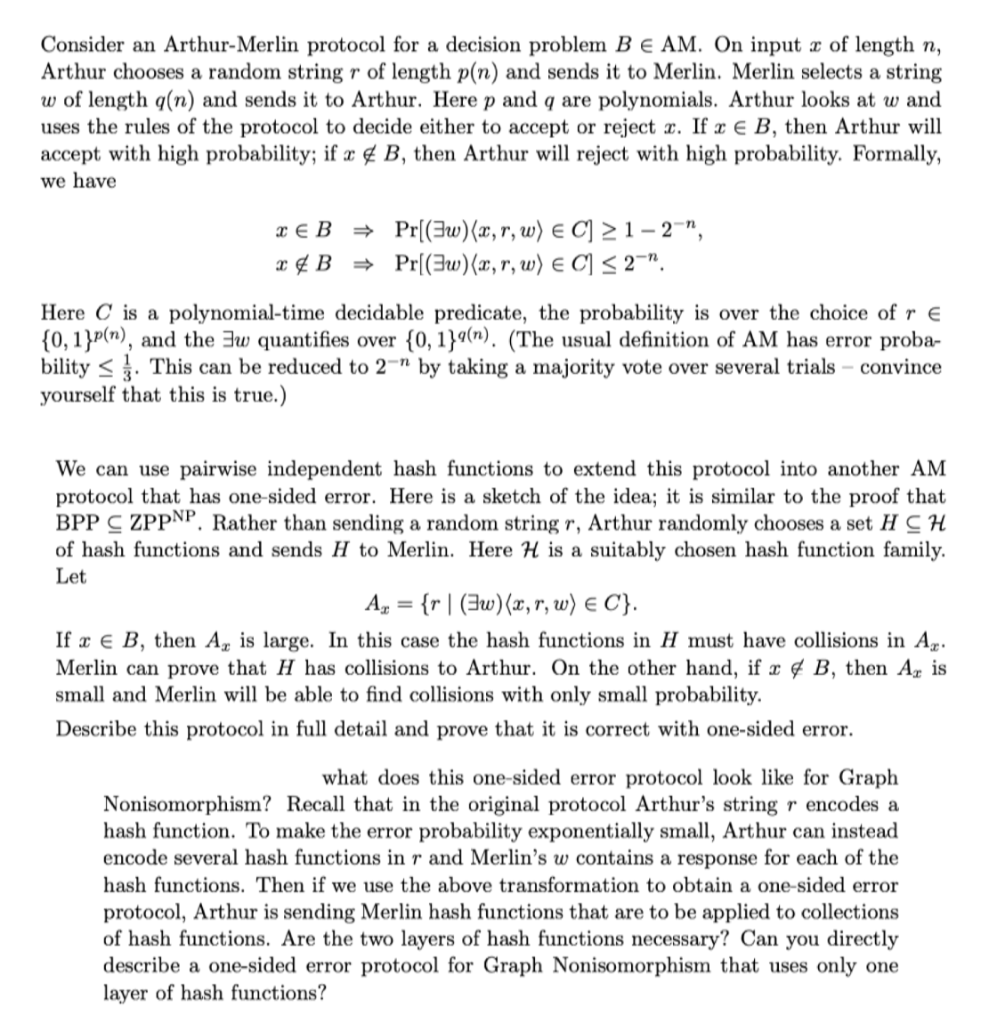 Consider An Arthur Merlin Protocol For A Decision